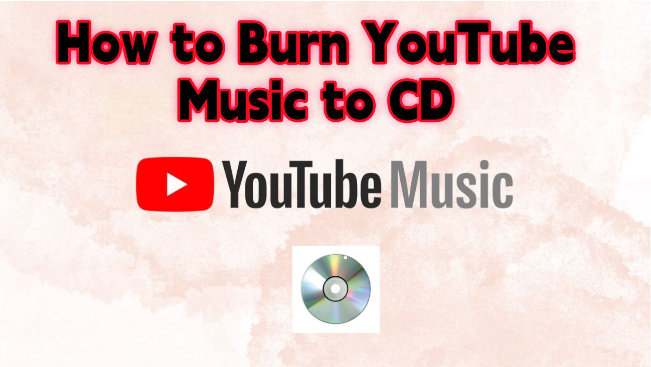 Cara Membakar Musik YouTube ke CD